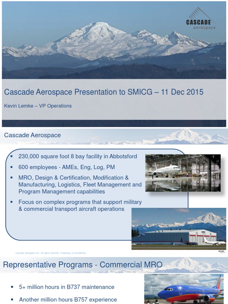 Cascade Aerospace Presentation To SMICG - 11 Dec 2015: Kevin Lemke - VP ...