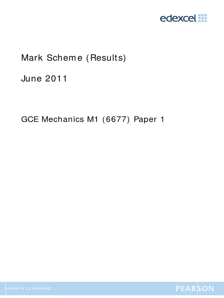 June 2011 MS - M1 Edexcel | PDF | Educational Assessment And Evaluation ...