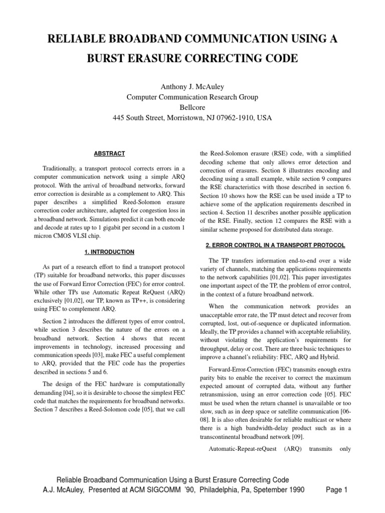Reliable Broadband Communication Using A Burst Erasure Correcting Code