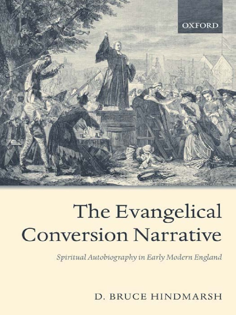 (D. Bruce Hindmarsh) The Evangelical Conversion Na (BookFi) | PDF ...