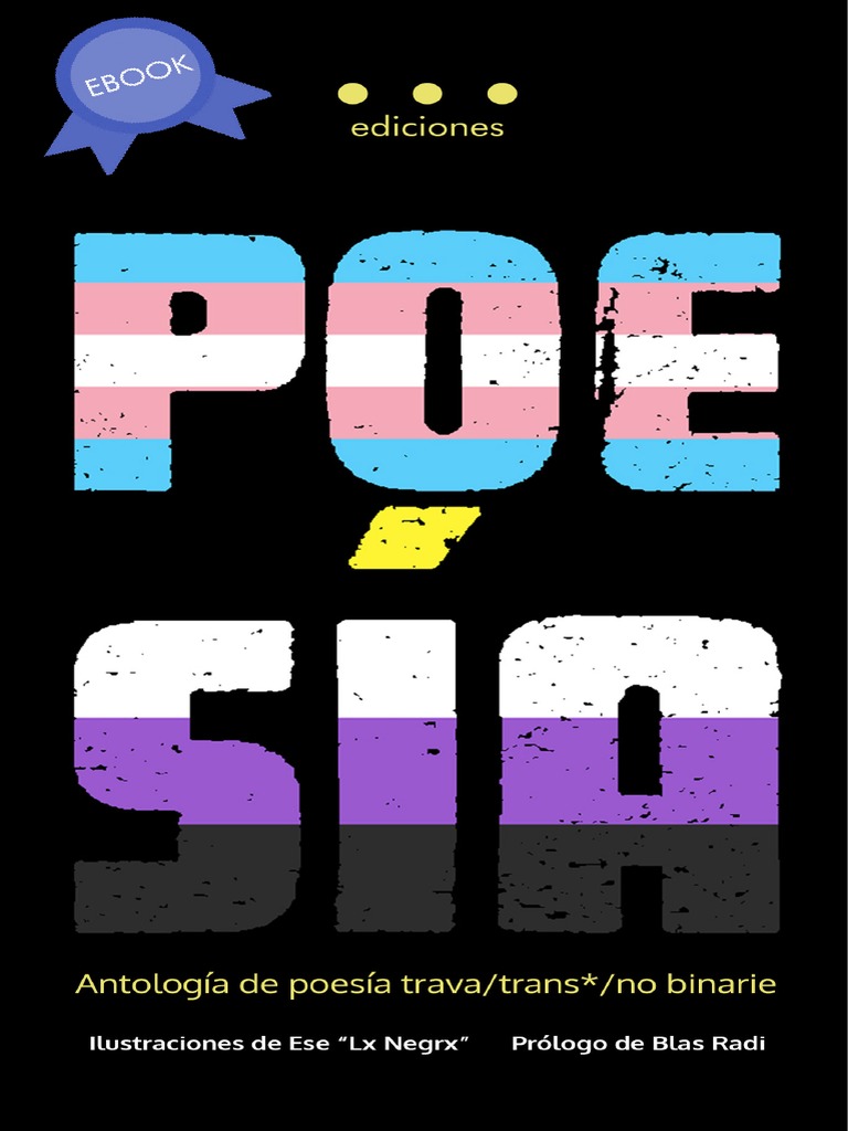 Antología Poesía Trava Trans Nobinarie EBOOK PDF | PDF | Transgénero ...