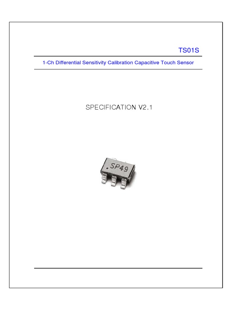 Specification V2.1: 1-Ch Differential Sensitivity Calibration Capacitive Touch Sensor | PDF ...