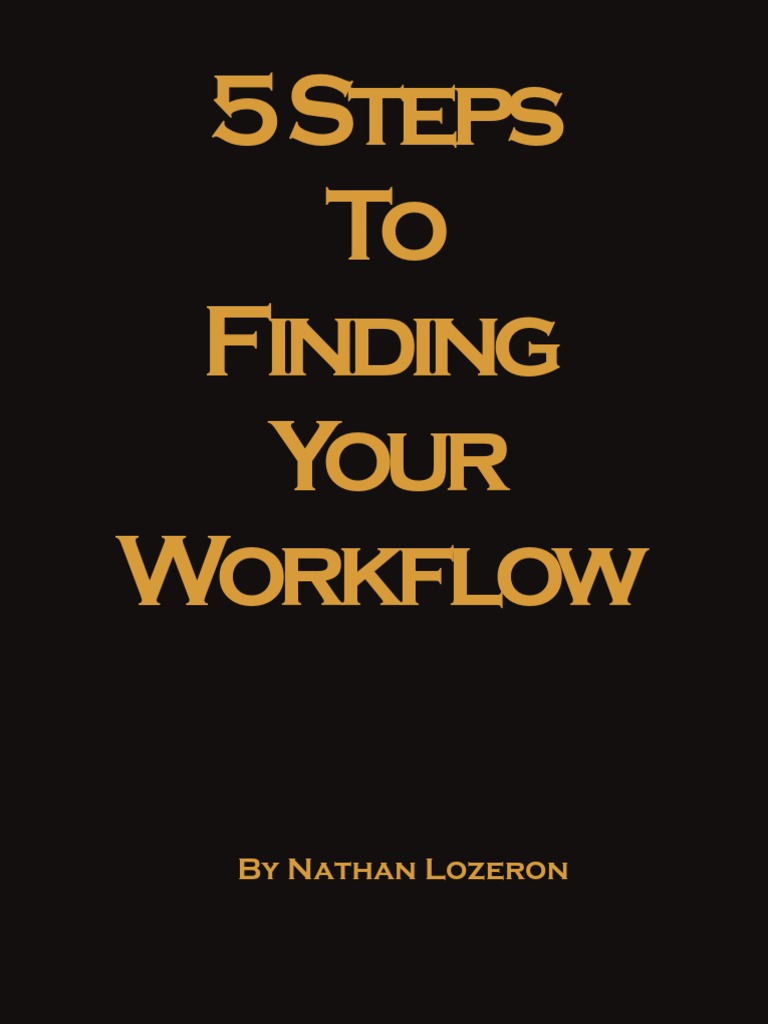 Workflow Optimization by Nathan Lozeron | PDF | Career & Growth | Self ...