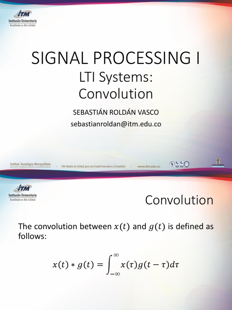 Convolution in LTI Systems Explained | PDF | Convolution | Algorithms