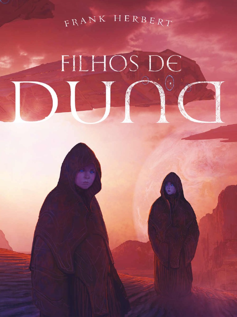 03 Filhos de Duna Série Crônicas de Duna Frank Herbert PDF | Download grátis PDF | Tigre | Duna ...