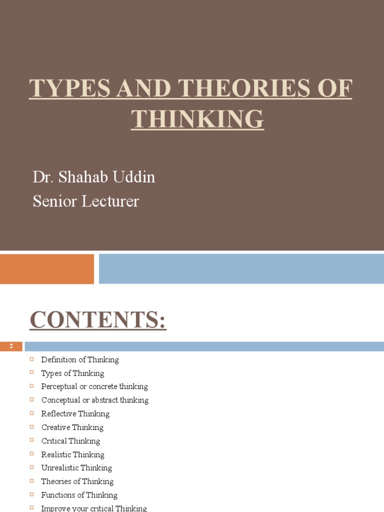 Types & Theories of Thinking | PDF | Thought | Critical Thinking