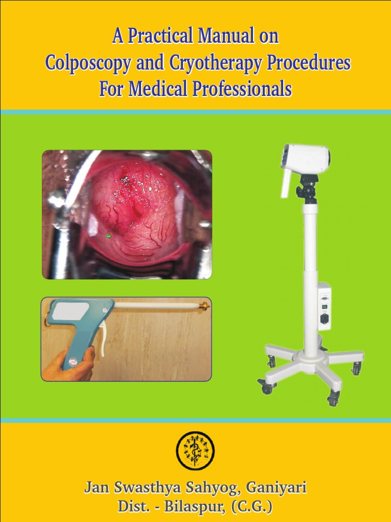 Colposcopy and Cryotherapy Manual | PDF | Cervical Cancer | Anatomy
