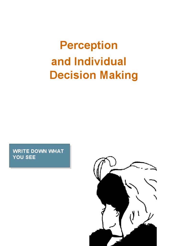 Perception and Individual Decision Making | PDF | Bias | Decision Making