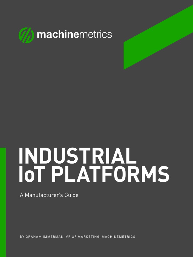Manufacturers Guide Iiot Platforms | PDF | Internet Of Things | Cloud ...