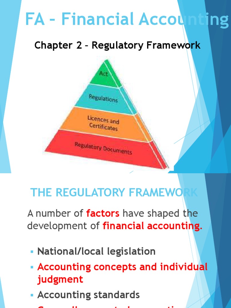 FA - Financial Accounting: Chapter 2 - Regulatory Framework | PDF | International Financial ...