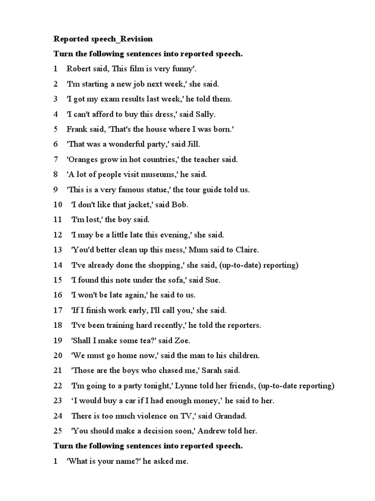 Reported Speech - Revision Turn The Following Sentences Into Reported ...