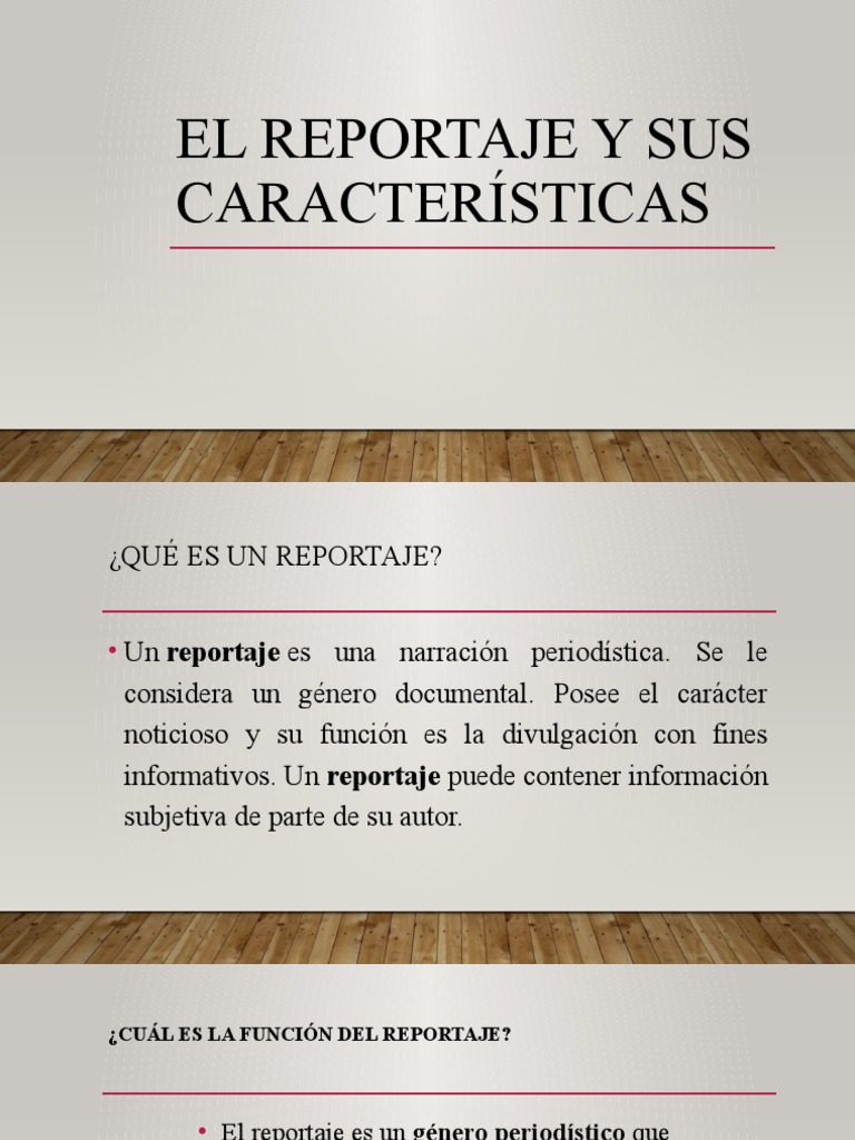 Función y Características Del Reportaje | PDF