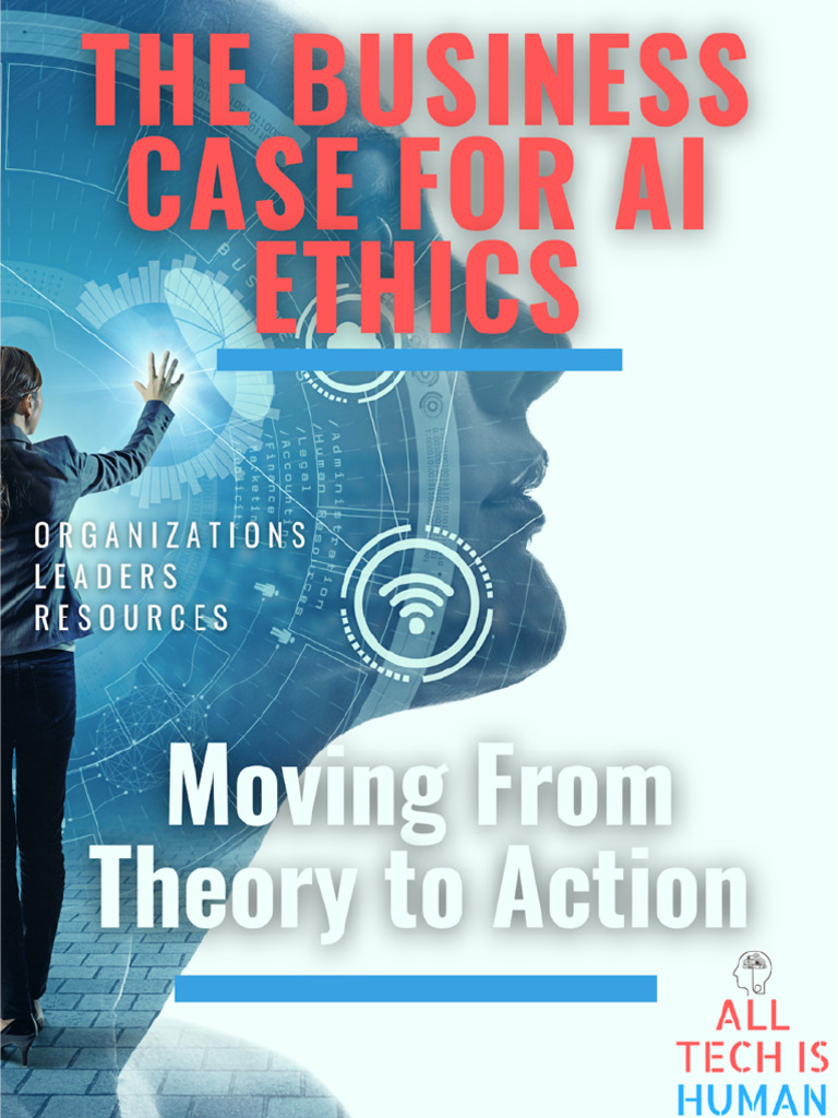 The Business Case For AI Ethics: Moving From Theory To Action | PDF ...