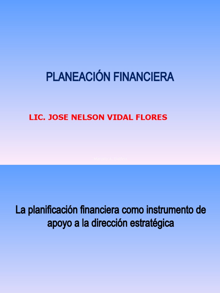 Planificacion Financiera PPT (Parte 1) (1) - 1 | PDF | Planificación ...