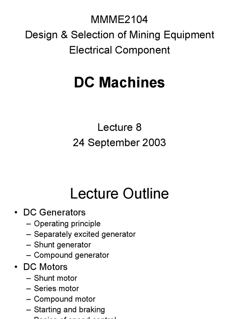 Lecture 8 - DC Machines | PDF | Electric Generator | Electric Motor