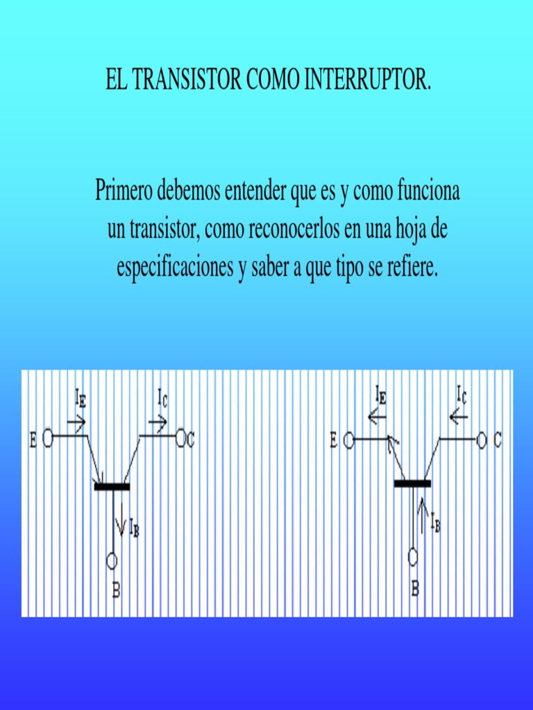 El Transistor Como Interruptor | PDF | Transistor | Transistor de unión bipolar