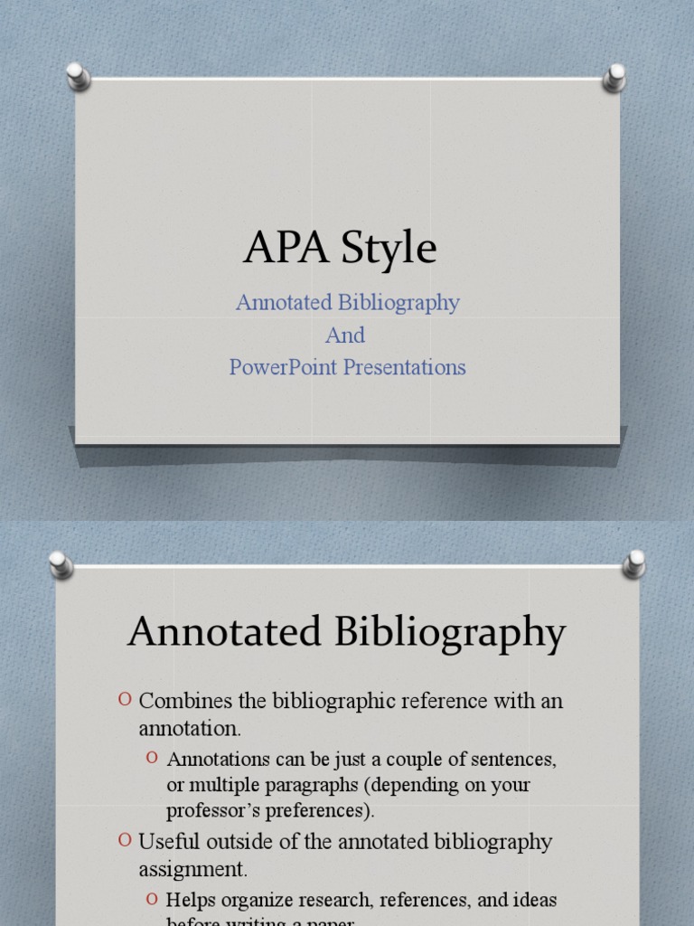 Apa Style: Annotated Bibliography and Powerpoint Presentations | PDF ...