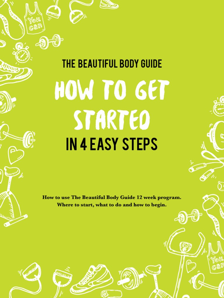 How To Get Started - The Beautiful Body Guide | PDF | Physical Fitness ...