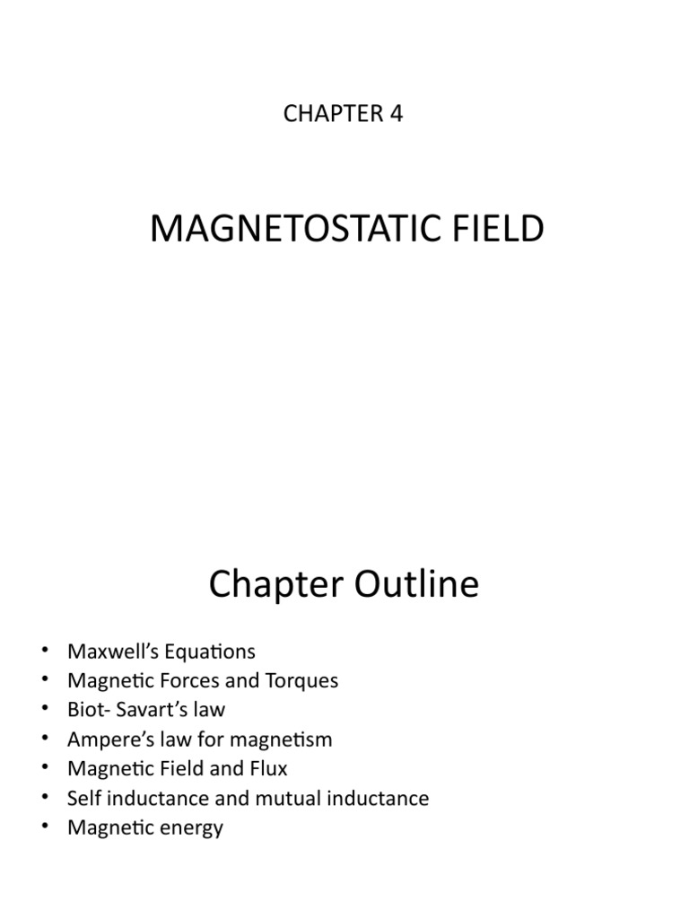 Chapter 4 - Magnetostatics Field | PDF | Magnetic Field | Inductance