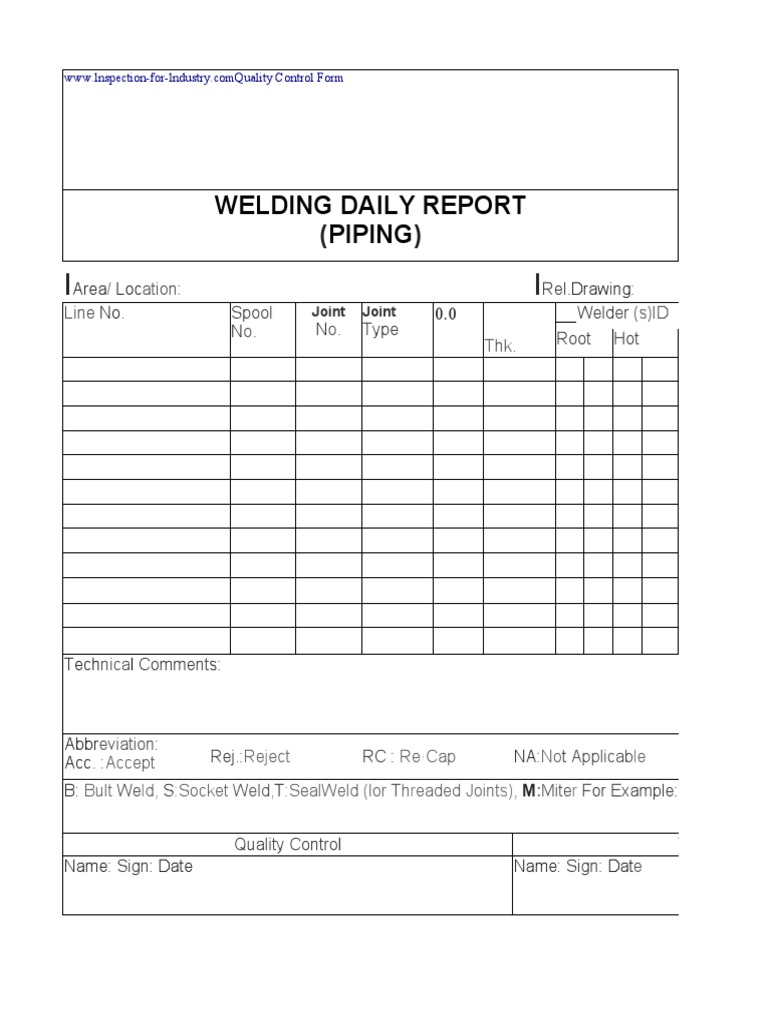 Welding Daily Report Piping: Rel. Rev. Spool Type Welder Root Hot | PDF