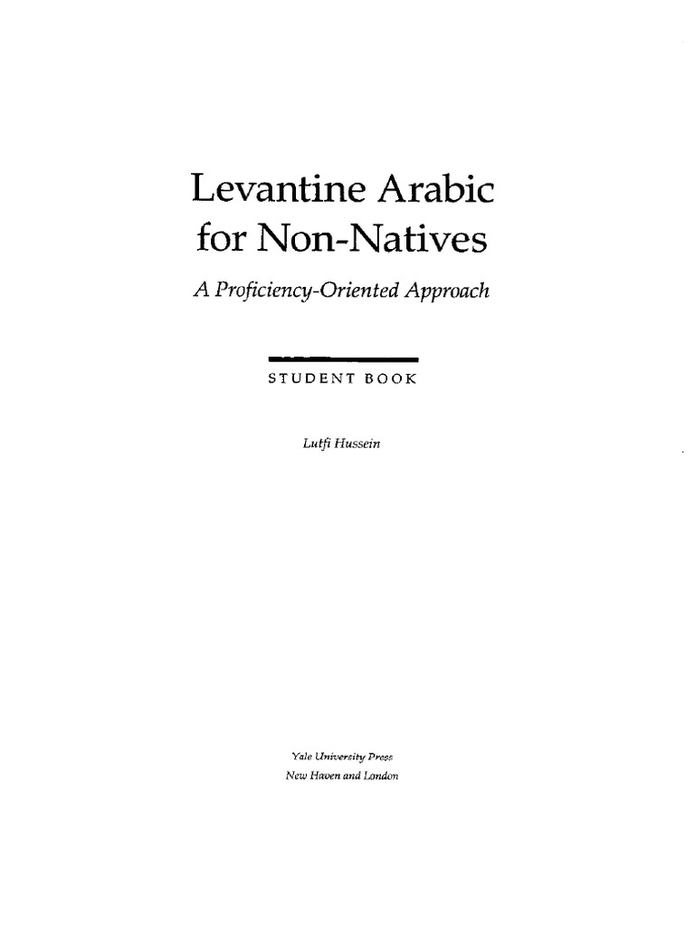 Levantine Arabic For Non-Natives A Proficiency-Oriented Approach PDF | PDF