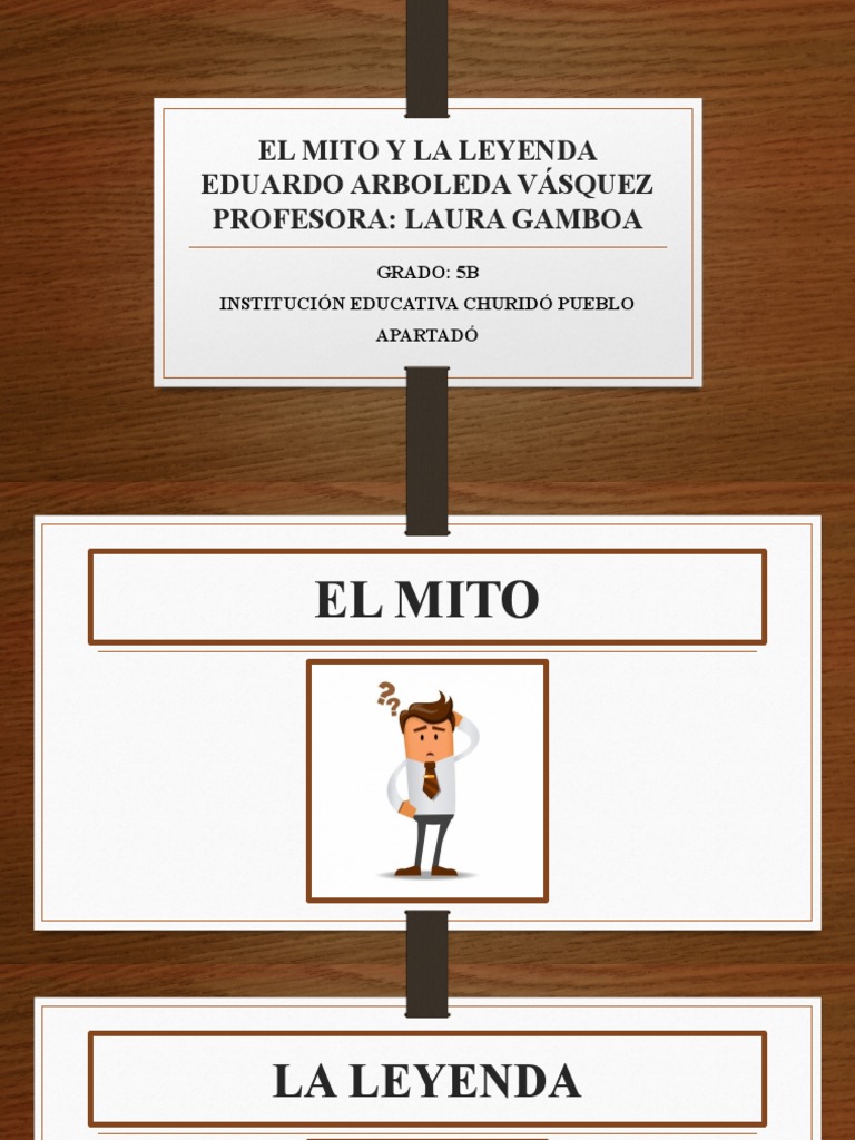 Diapositivas El Mito y La Leyenda | PDF