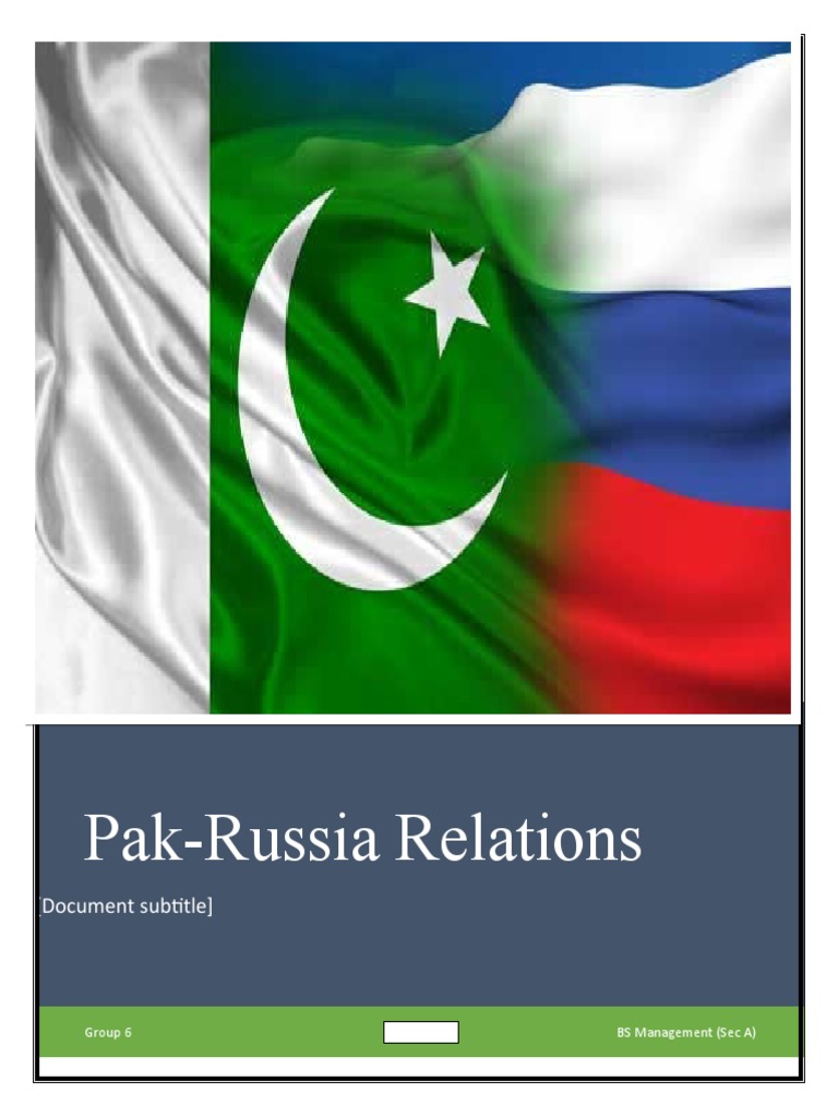 Overview of Pak-Russia Relations | PDF | Soviet Union | World Politics