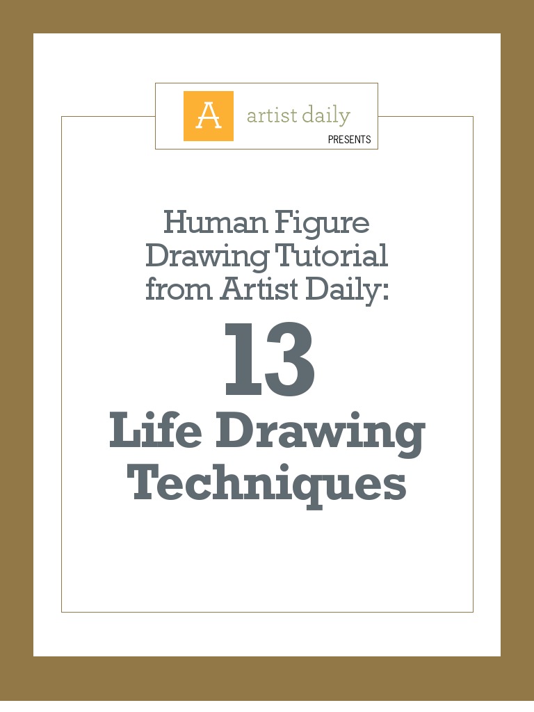 Human Figure Drawing Tutorial From Artist Daily | Download Free PDF ...