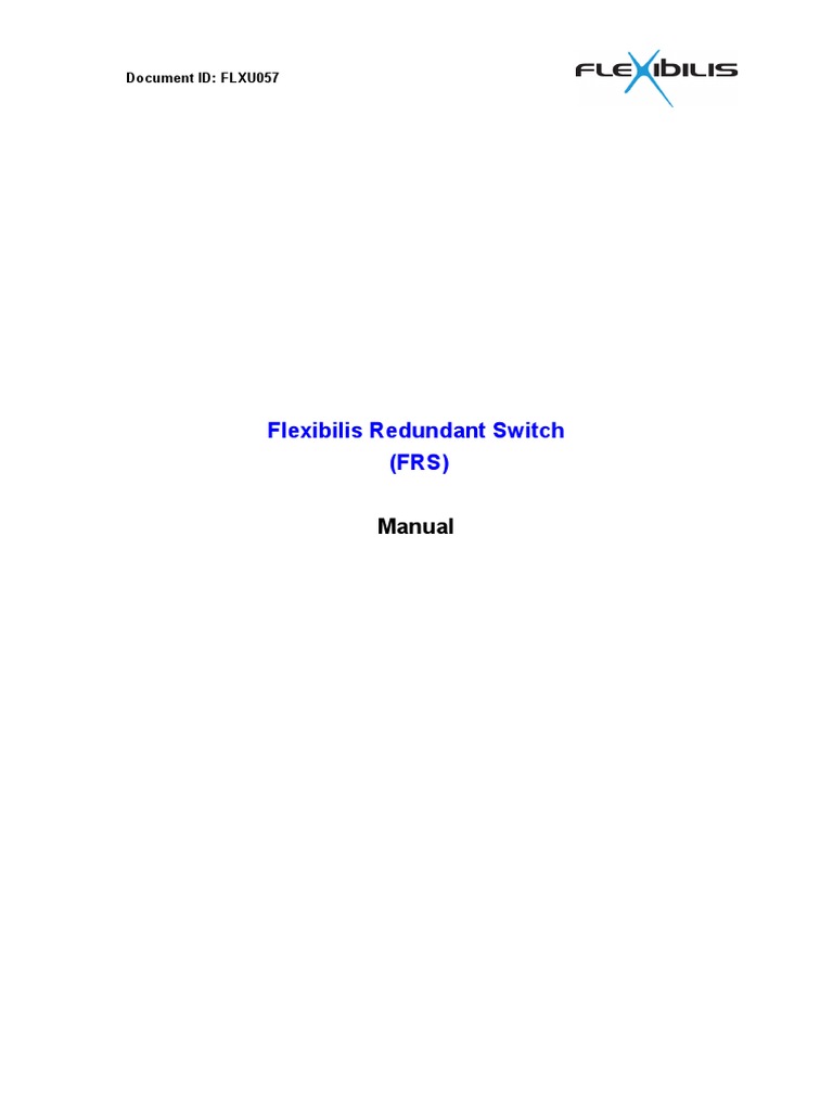 Flexibilis Redundant Switch (FRS) : Manual | PDF | Ethernet | Network ...