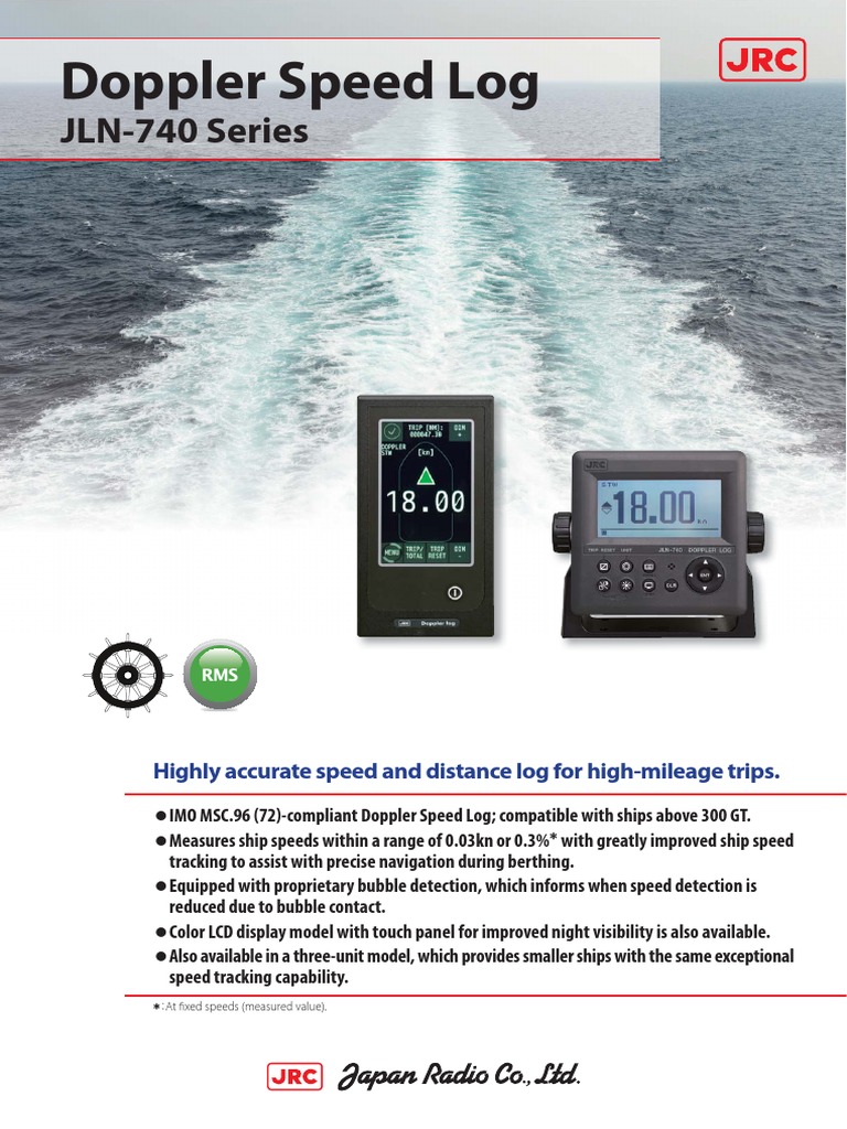 Accurate Speed and Distance Tracking for Large Ships: The JLN-740 ...