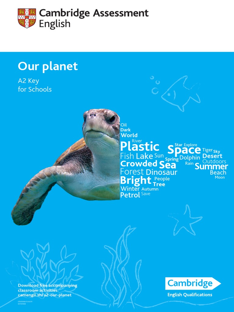 Our Planet: A2 Key For Schools | PDF