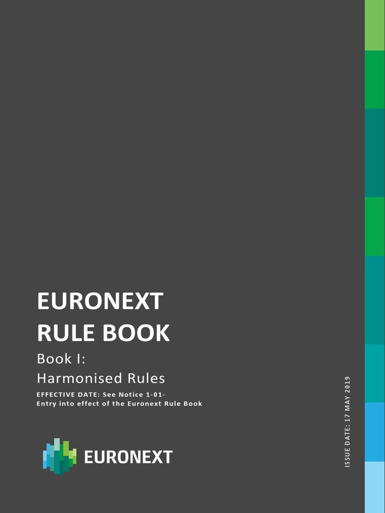 Euronext Rule Book: Harmonised Rules | PDF | Securities (Finance ...