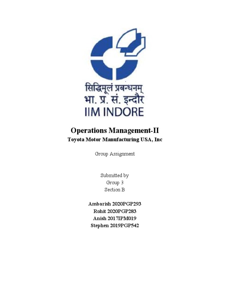 Operations Management-II: Toyota Motor Manufacturing USA, Inc | PDF ...