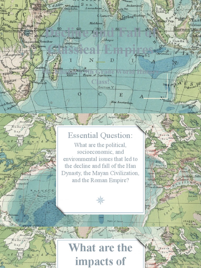 Decline and Fall of Classical Empires: Ms. Khader's 9th Grade World ...
