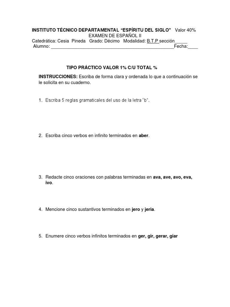 Examen Español II: Reglas gramaticales y palabras terminadas en letras ...