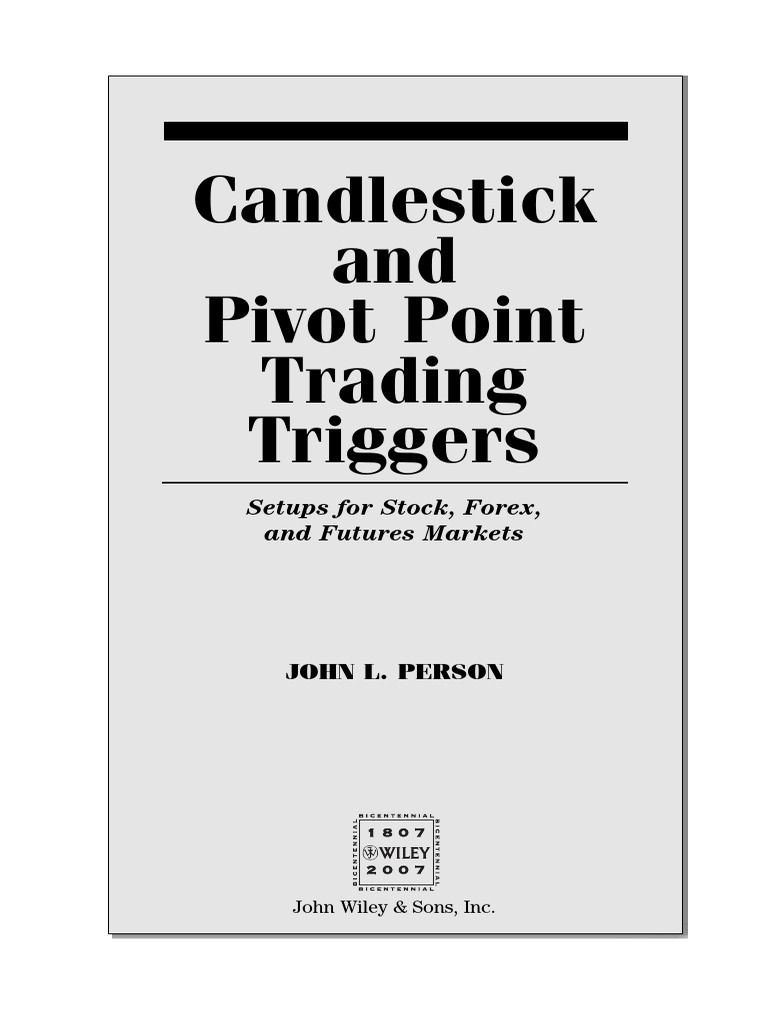 1 - 7-PDF - Wiley CandleStick and Pivot Point Trading Triggers | PDF