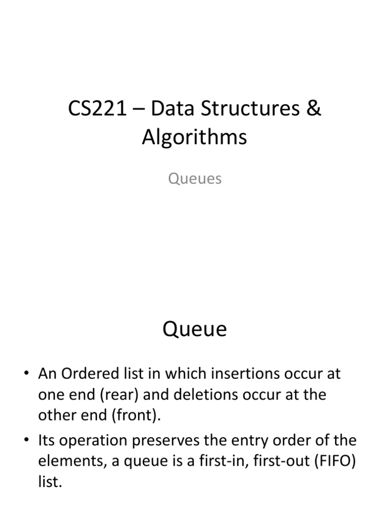 CS221 - Data Structures & Algorithms: Queues | PDF | Queue (Abstract Data Type) | Programming ...