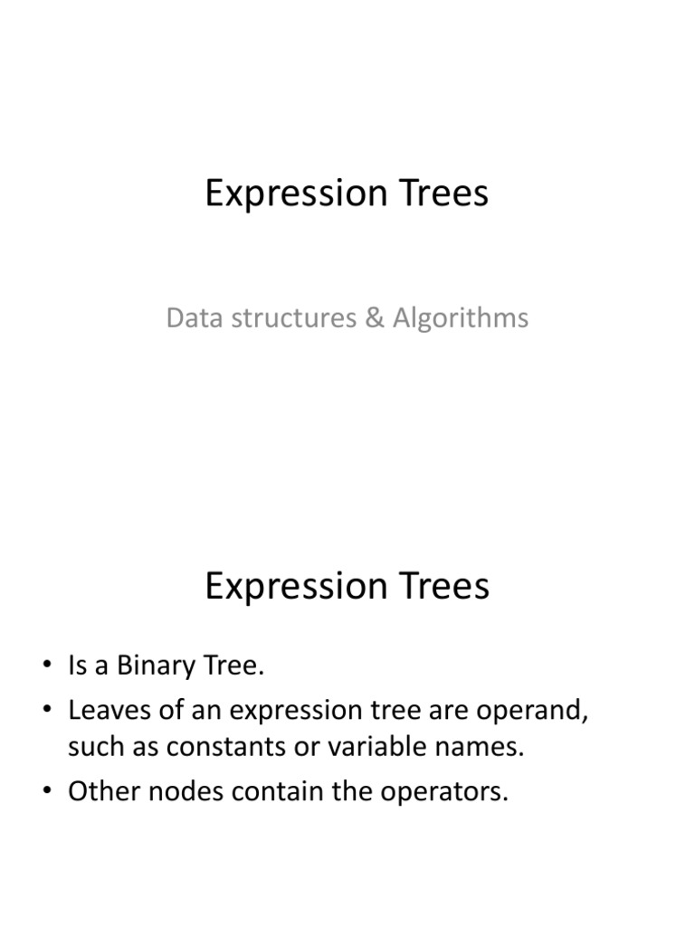 Expression Trees: Data Structures & Algorithms | PDF | Mathematical ... Expression Trees: Data Structures & Algorithms | PDF | Mathematical ...