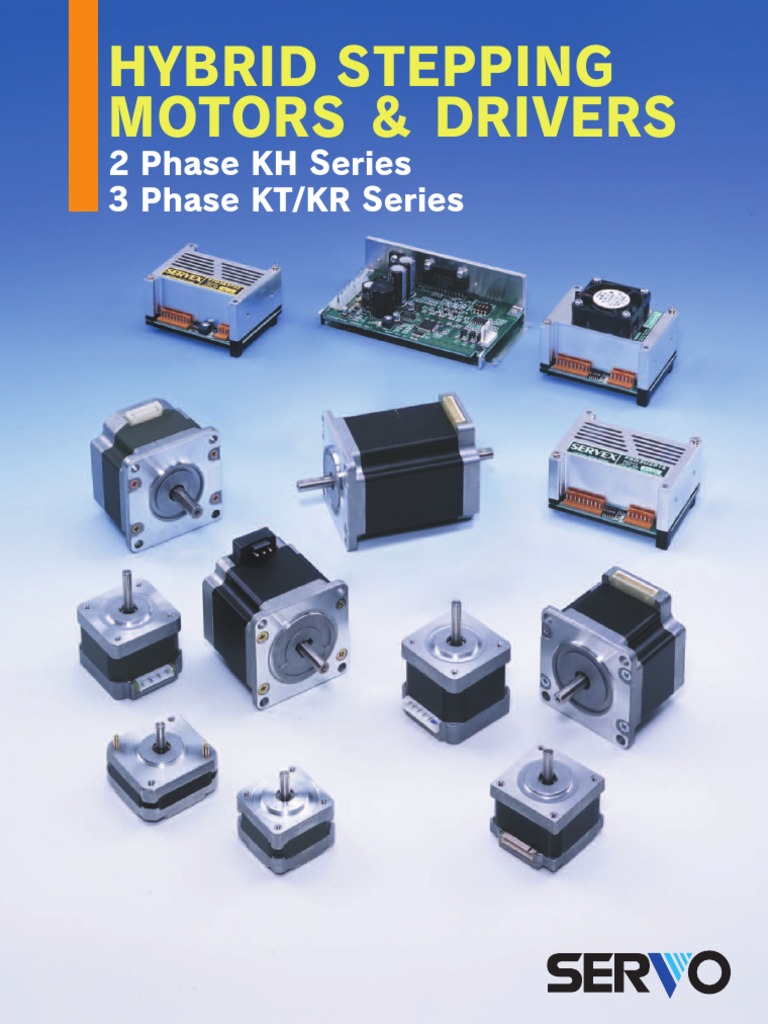 Hybrid Stepping Motors Drivers: 2 Phase KH Series 3 Phase KT/KR Series ...