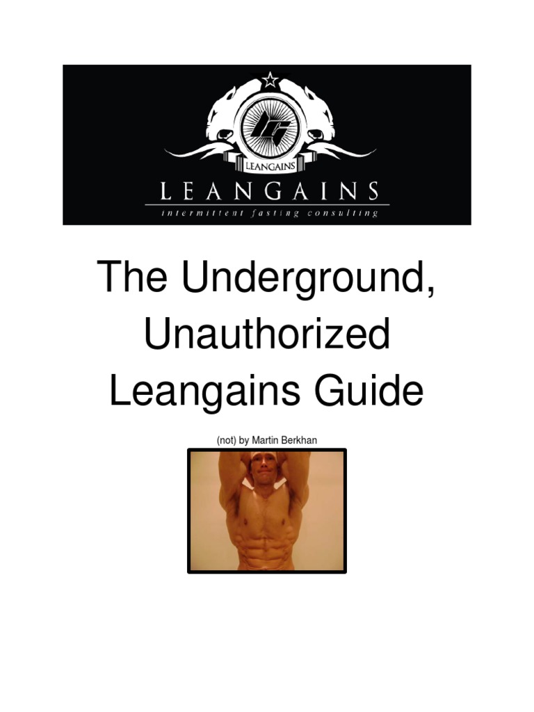 The Underground, Unauthorized Leangains Guide: (Not) by Martin Berkhan ...