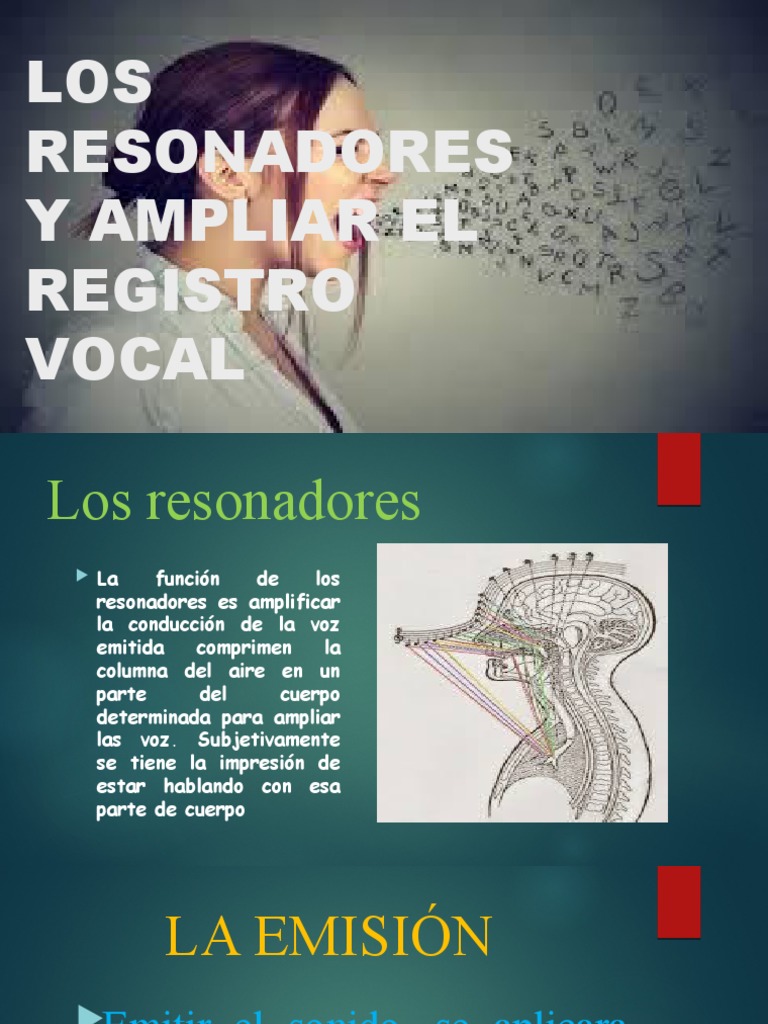 Resonadores y Técnicas Vocales | PDF | Vocal | Entretenimiento (general)