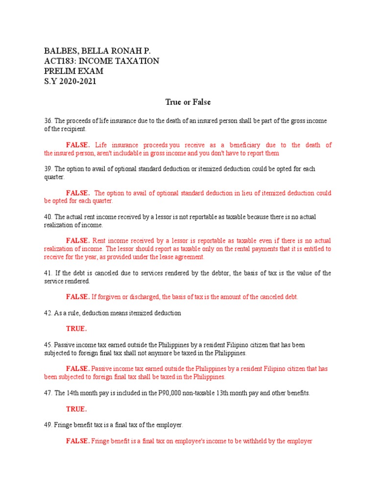 Balbes, Bella Ronah P. Act183: Income Taxation Prelim Exam S.Y 2020-2021 True or False | PDF ...