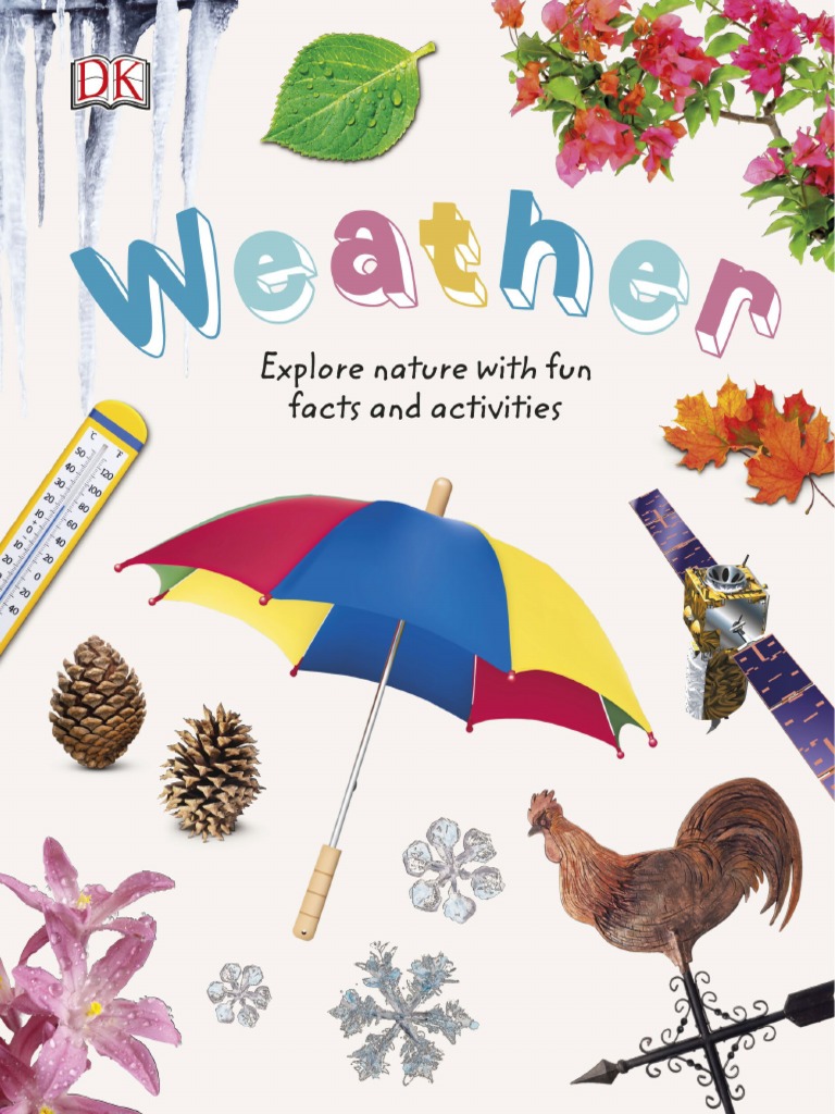 Weather - DK Explore Nature With Fun Facts and Activities PDF ...