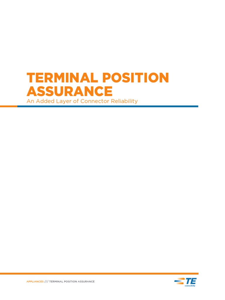 Terminal Position Assurance: An Added Layer of Connector Reliability ...