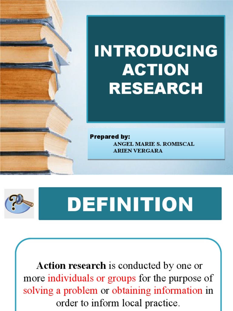 Introducing Action Research: Prepared By: Prepared by | PDF | Action ...