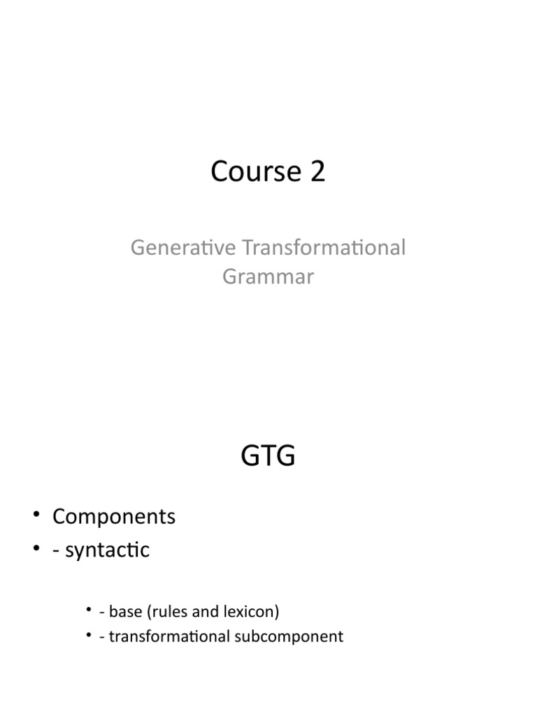 Course 2: Generative Transformational Grammar | PDF