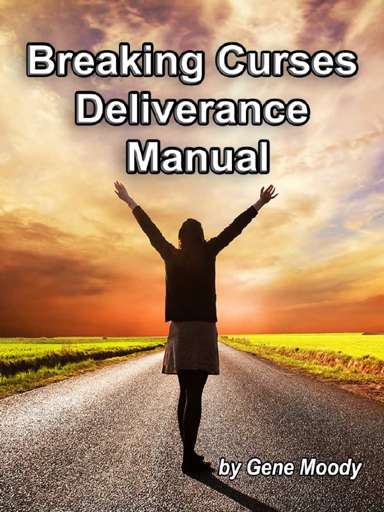 Breaking Curses Deliverance Manual - Gene Moody | PDF | Serpents In The ...