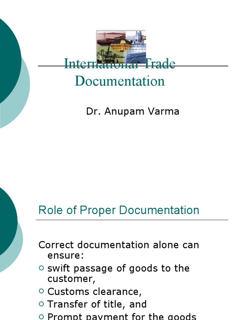 International Trade Documentation: Dr. Anupam Varma | PDF | Bill Of ...