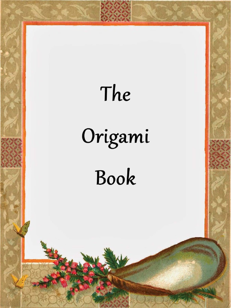 The Origami Book | PDF | Crafts | Popular Scholarship