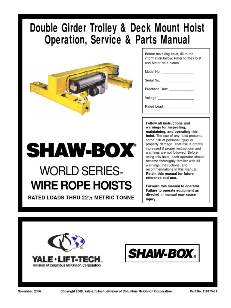 Shaw-Box: Double Girder Trolley & Deck Mount Hoist Operation, Service ...
